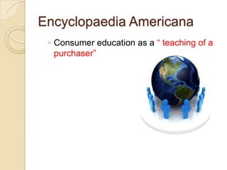 Consumer education | PPTX