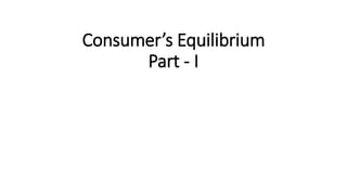 Consumer Equilibrium powerpoint presentation | PDF
