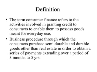 Consumer finance ppt | PPT