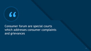 CONSUMER FORUMS for public enquiry..pptx