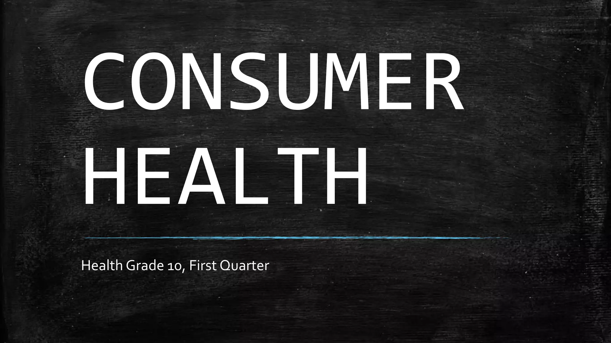 Consumer health | PPTX