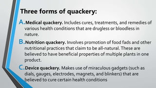 CONSUMER HEALTH-QUACKERY.pptx
