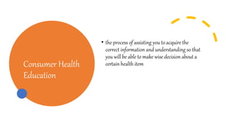 Consumer health education | PPT