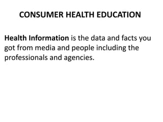 Consumer Health Education (MAPEH) | PPTX