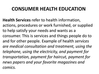 Consumer Health Education (MAPEH) | PPTX