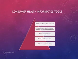 Consumer Health Informatics Lecture by Shayan Fatima | PDF