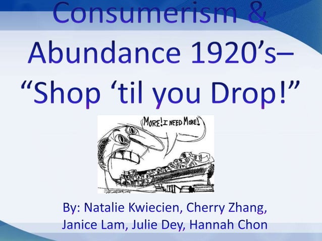 Consumerism 1920's | PPT
