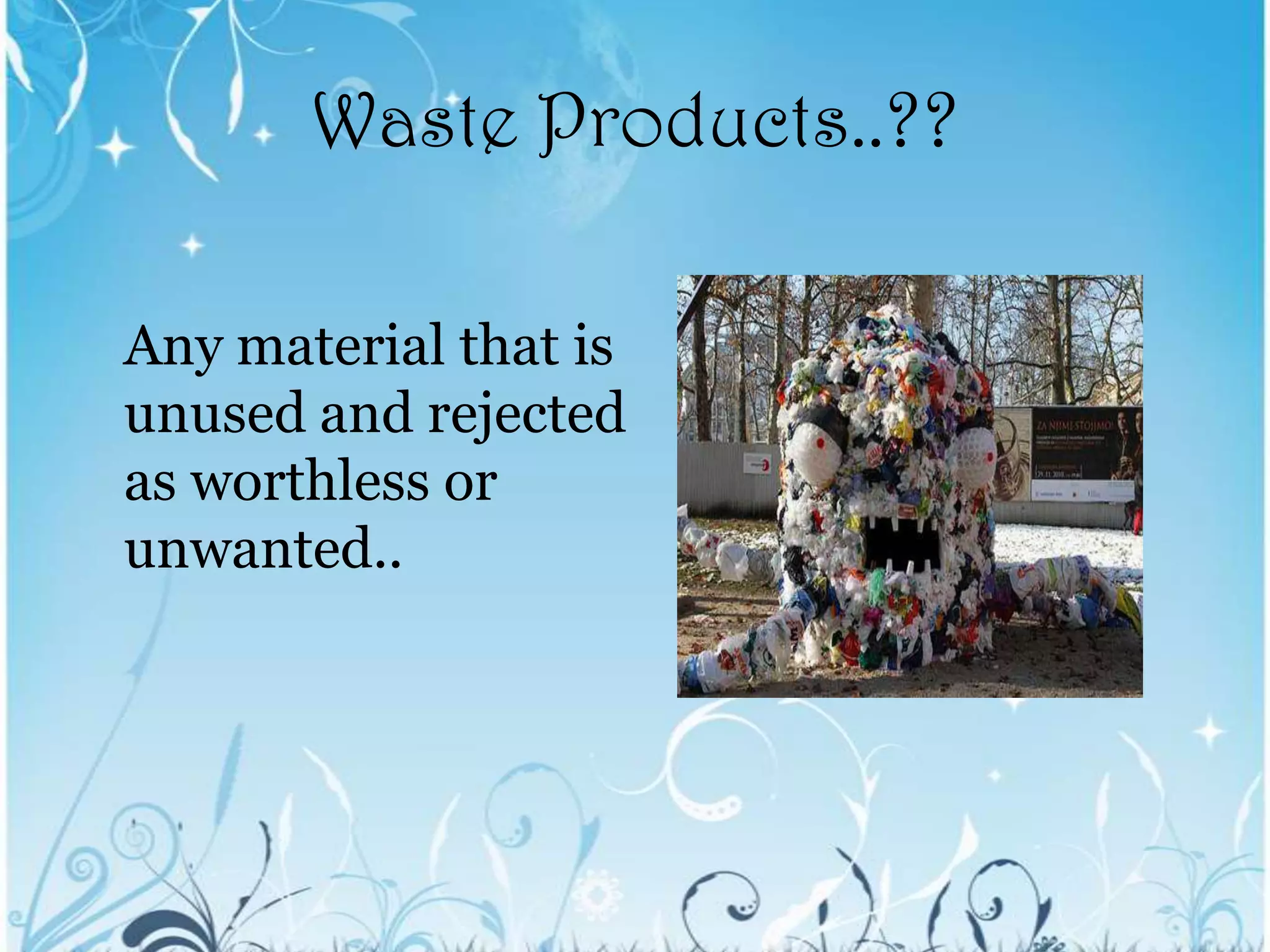Consumerism and waste products | PPTX