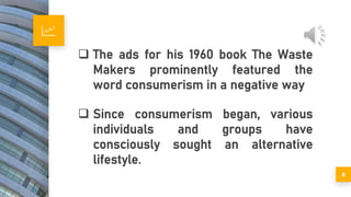Consumerism (English Literature) | PPTX