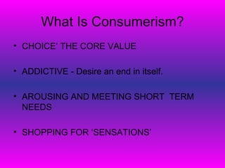 Consumerism.ppt