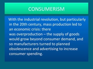 Consumerism and environmentalism | PPT