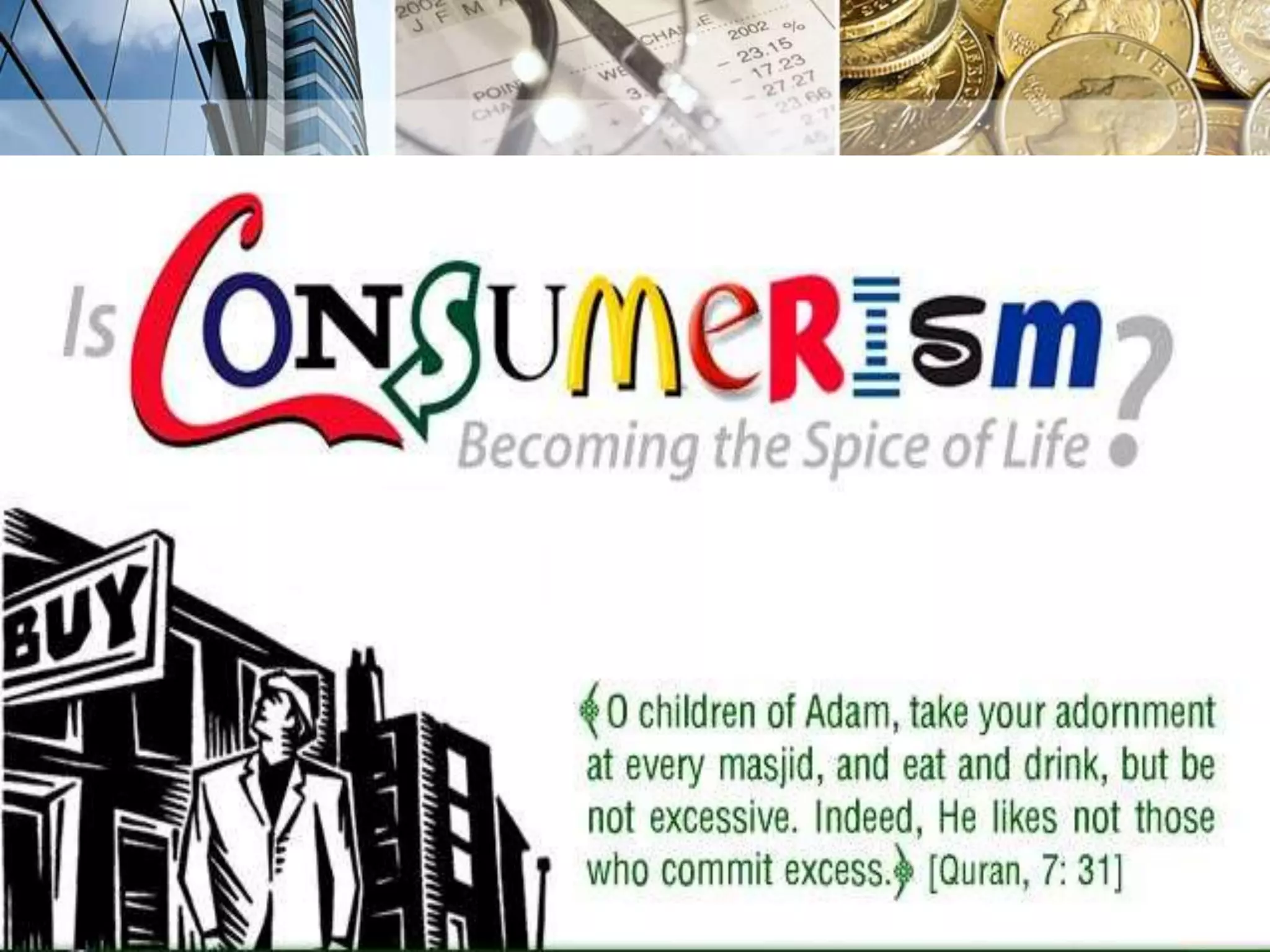 Consumerism and its effect | PPTX