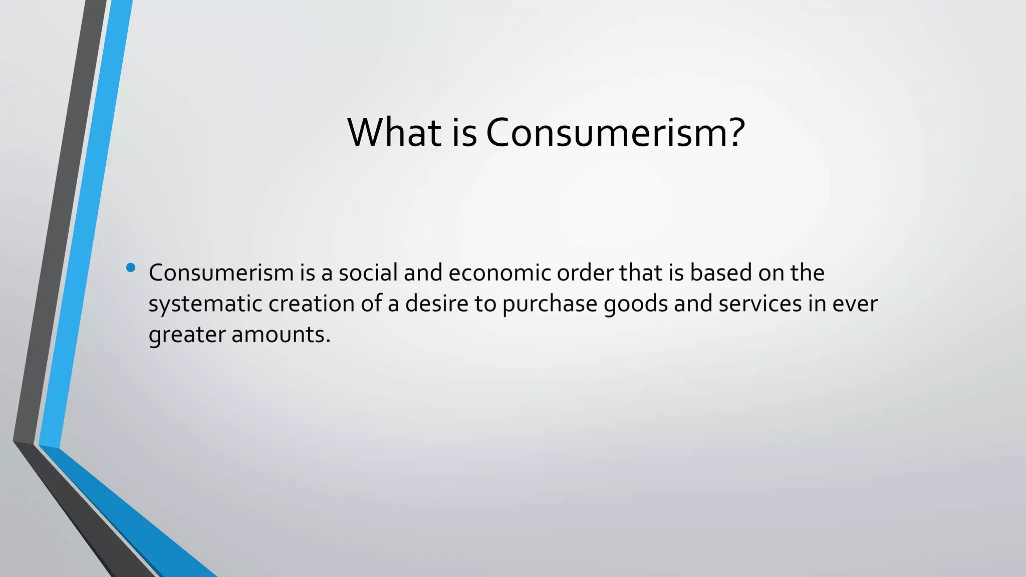 Consumerism and technology | PPTX | Internet | Computing