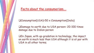 Consumerism and waste products. | PPTX