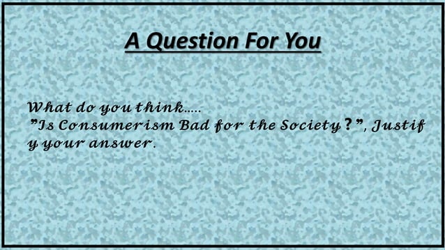 Consumerism PPT.pptx