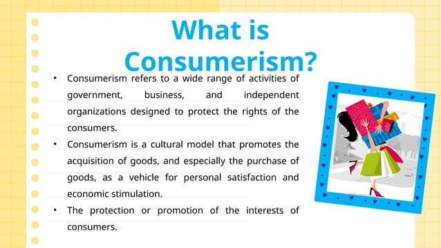 CONSUMERISM the importance and the disadvantage.pptx