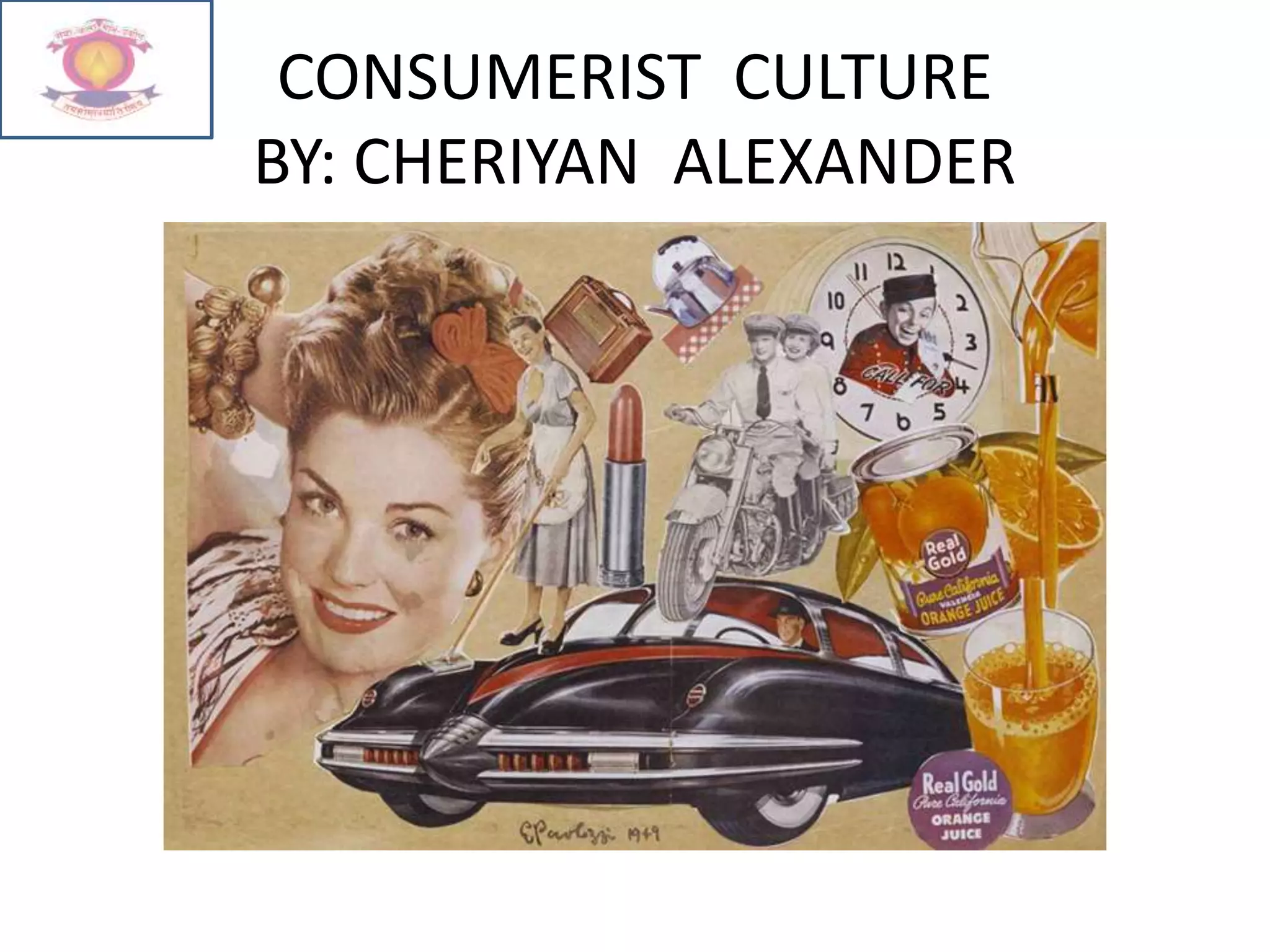 CONSUMERIST CULTURE STD 10TH.pptx