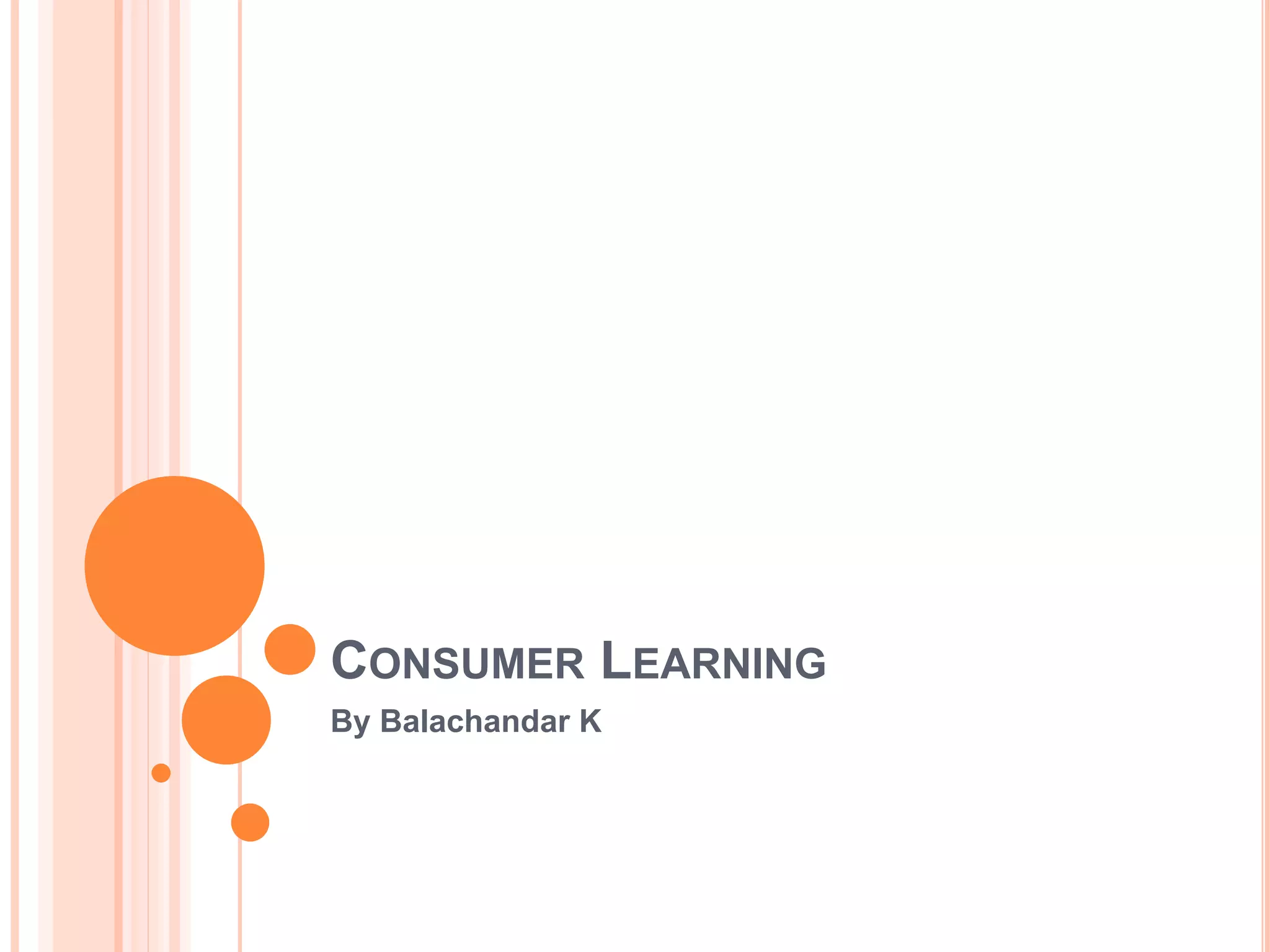 Consumer learning | PPTX