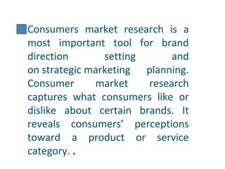 Consumer marketing features and importance | PPT
