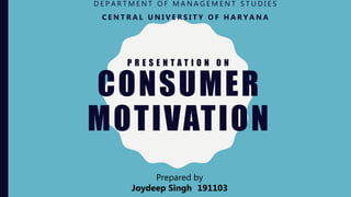 Consumer Motivation | PPTX