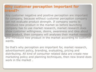 Consumer perception about the brand | PPT