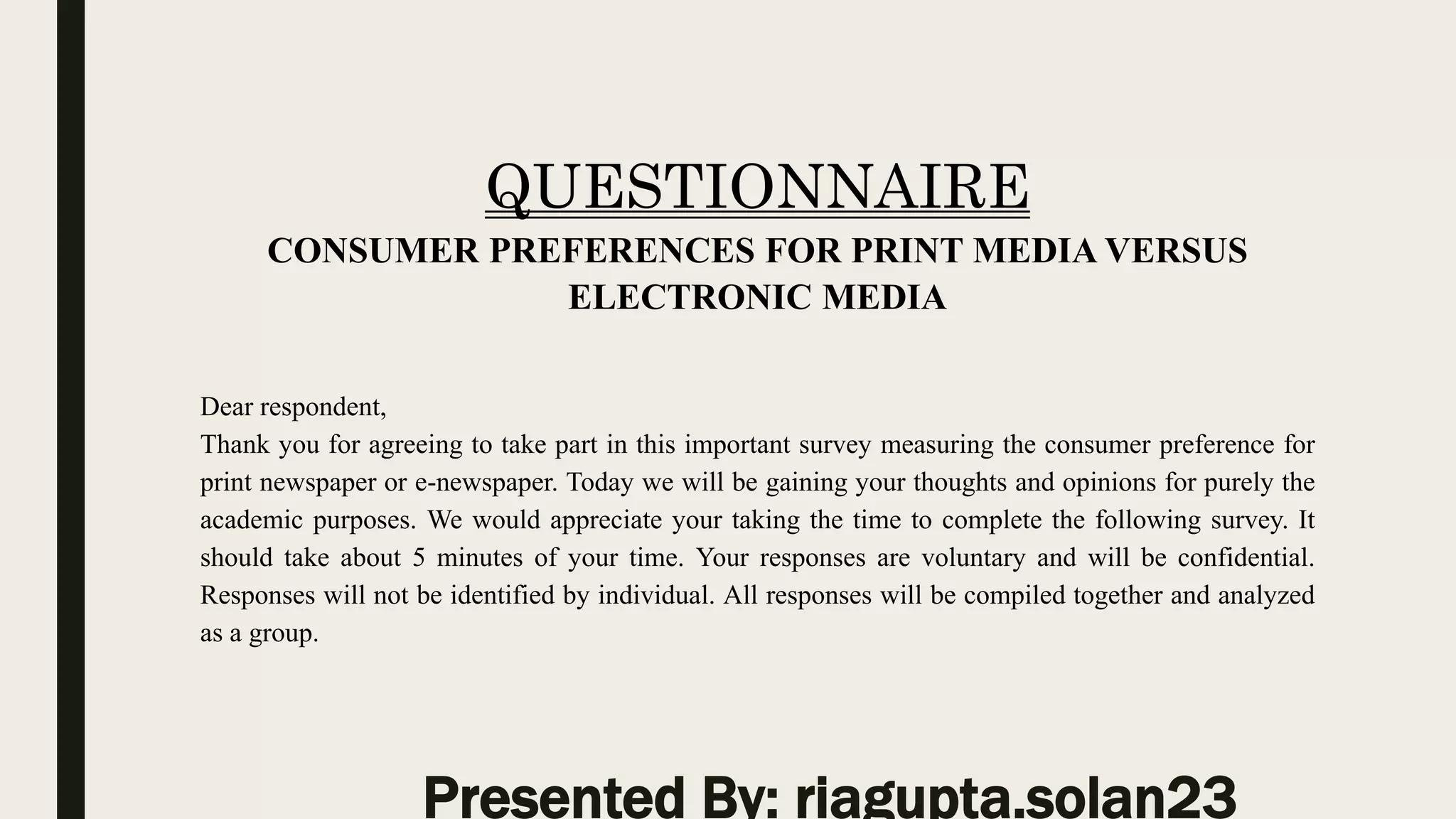 Questionnaire for Consumer preference for newspapers | PPTX