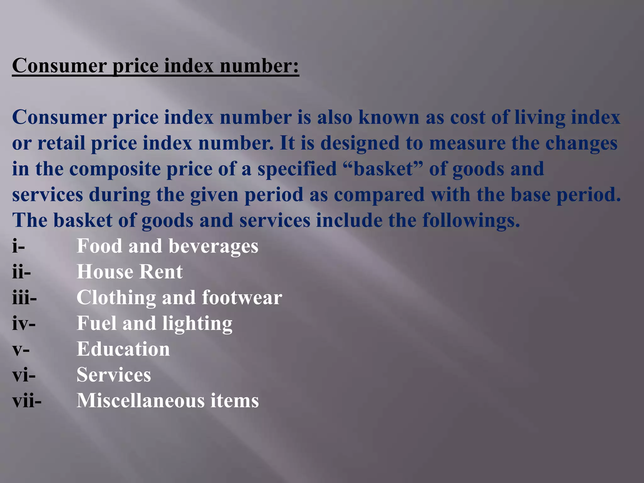 Consumer price index number and uses of cpi | PPTX | Commodities | Economy