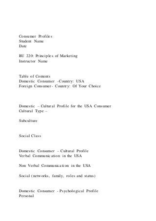 Consumer ProfilesStudent NameDate BU 220 Principles of | PDF