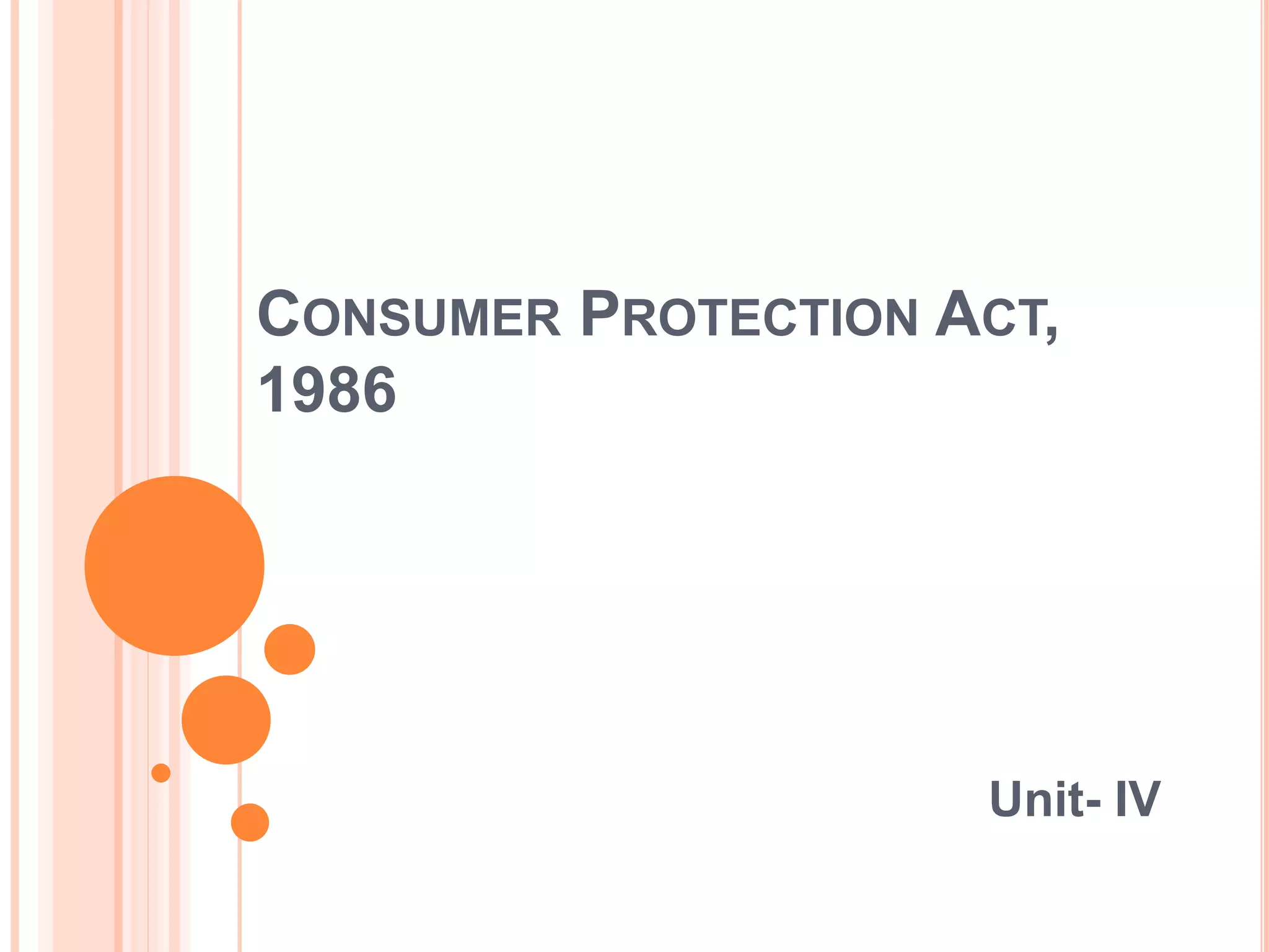 Consumer Protection Act, 1986 | PPTX