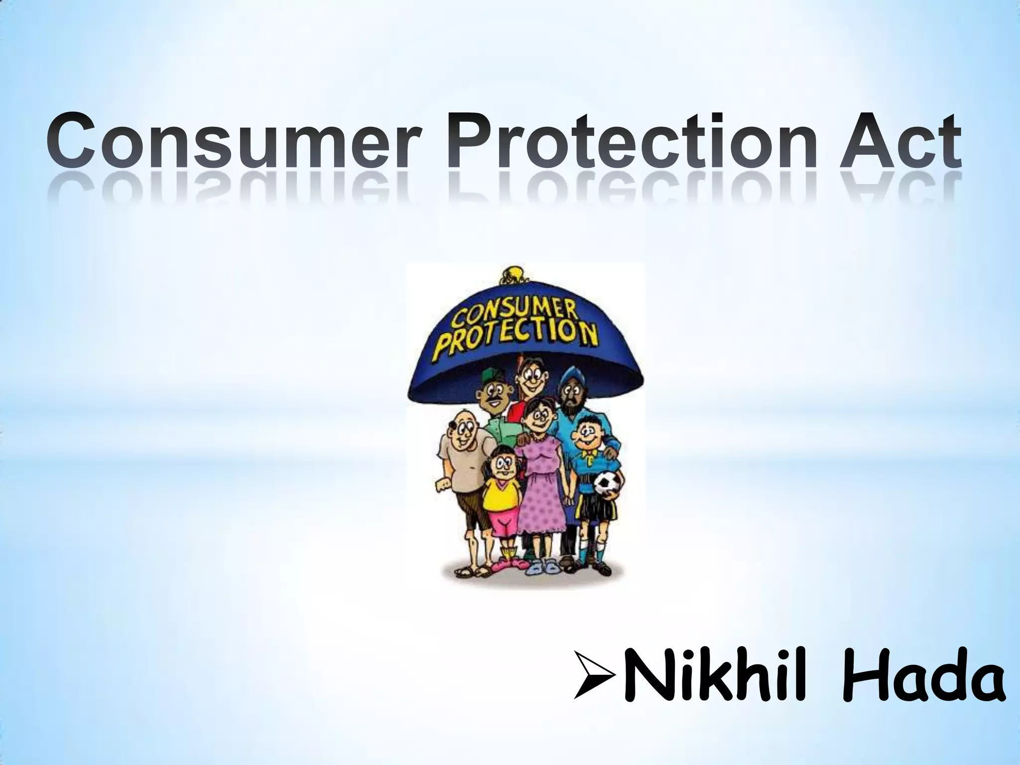 Consumer protection act | PPT