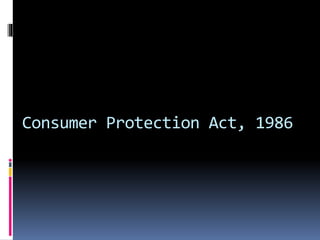 Presentation on the Consumer Protection Act | PPTX