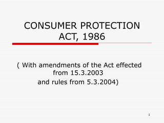Consumer protection act, 1986 | PPT