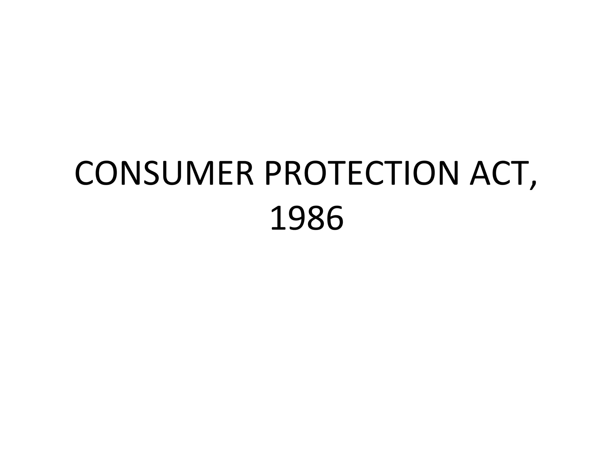 Consumer protection act, 1986 | PPT