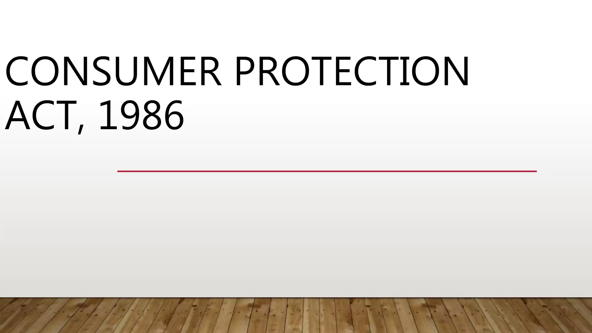 Consumer Protection Act | PPT