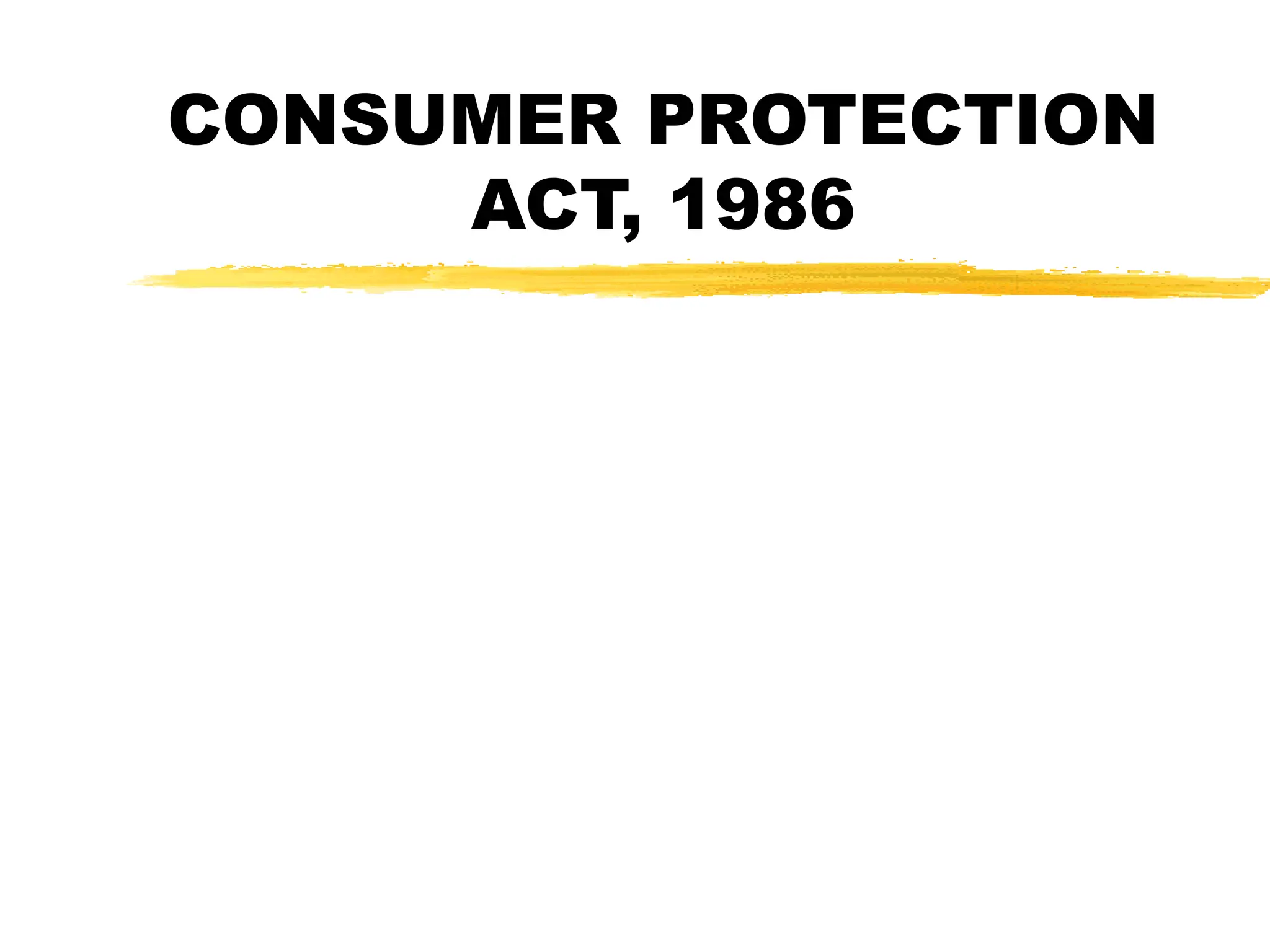 Indian Consumer Protection Act -1986.ppt