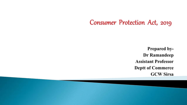 Consumer protection act 2019 | PPTX | Consumer Issues | Business