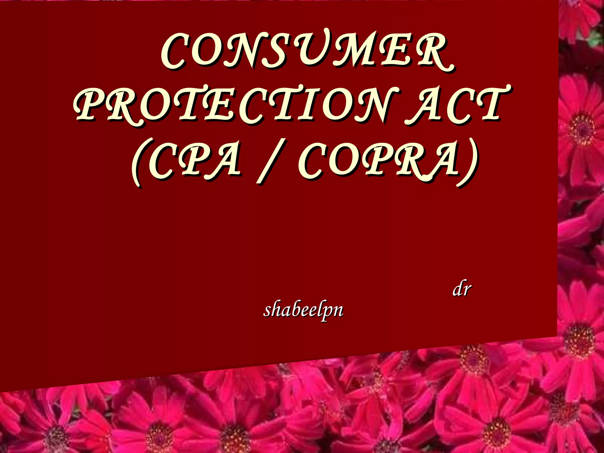 Consumer Protection Act (Cpa | PPT