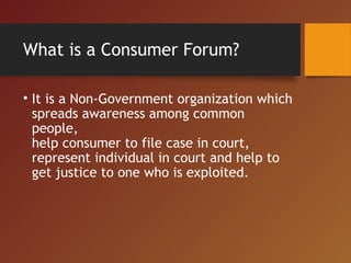 consumer protection and consumer forum | PPT