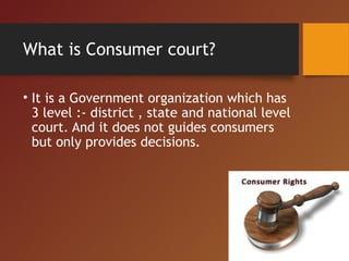 consumer protection and consumer forum | PPT