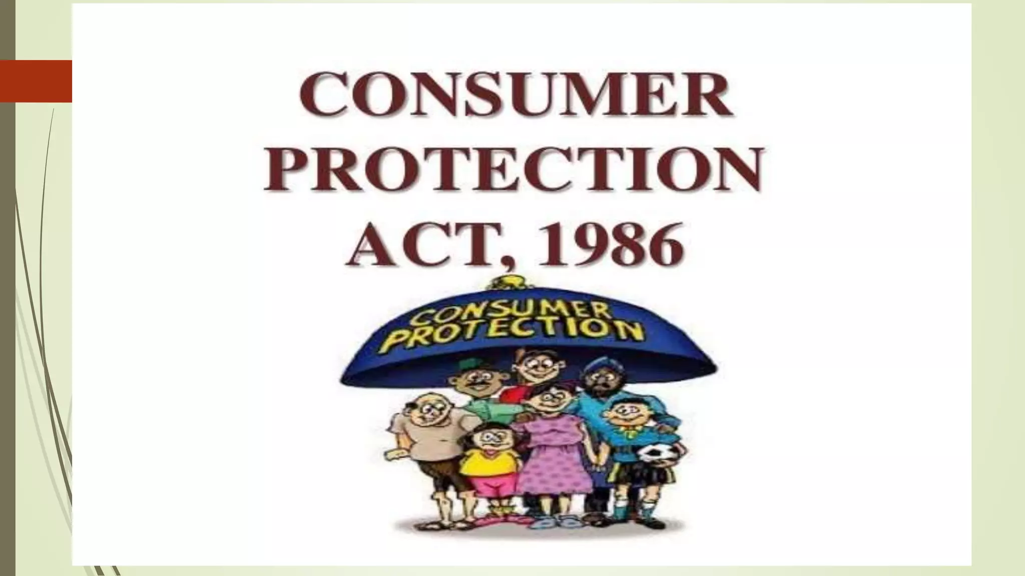 Consumer protetion act 1986 | PPT