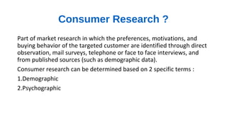 Consumer research | PPT