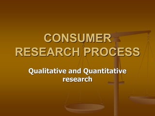 Consumer research process (2) | PPT