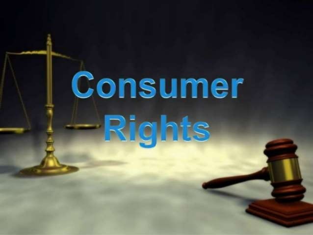 Consumer rights | PPTX | Consumer Issues | Business