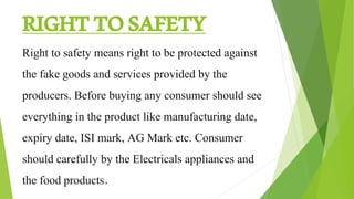 Consumer rights and its responsibilities | PPTX