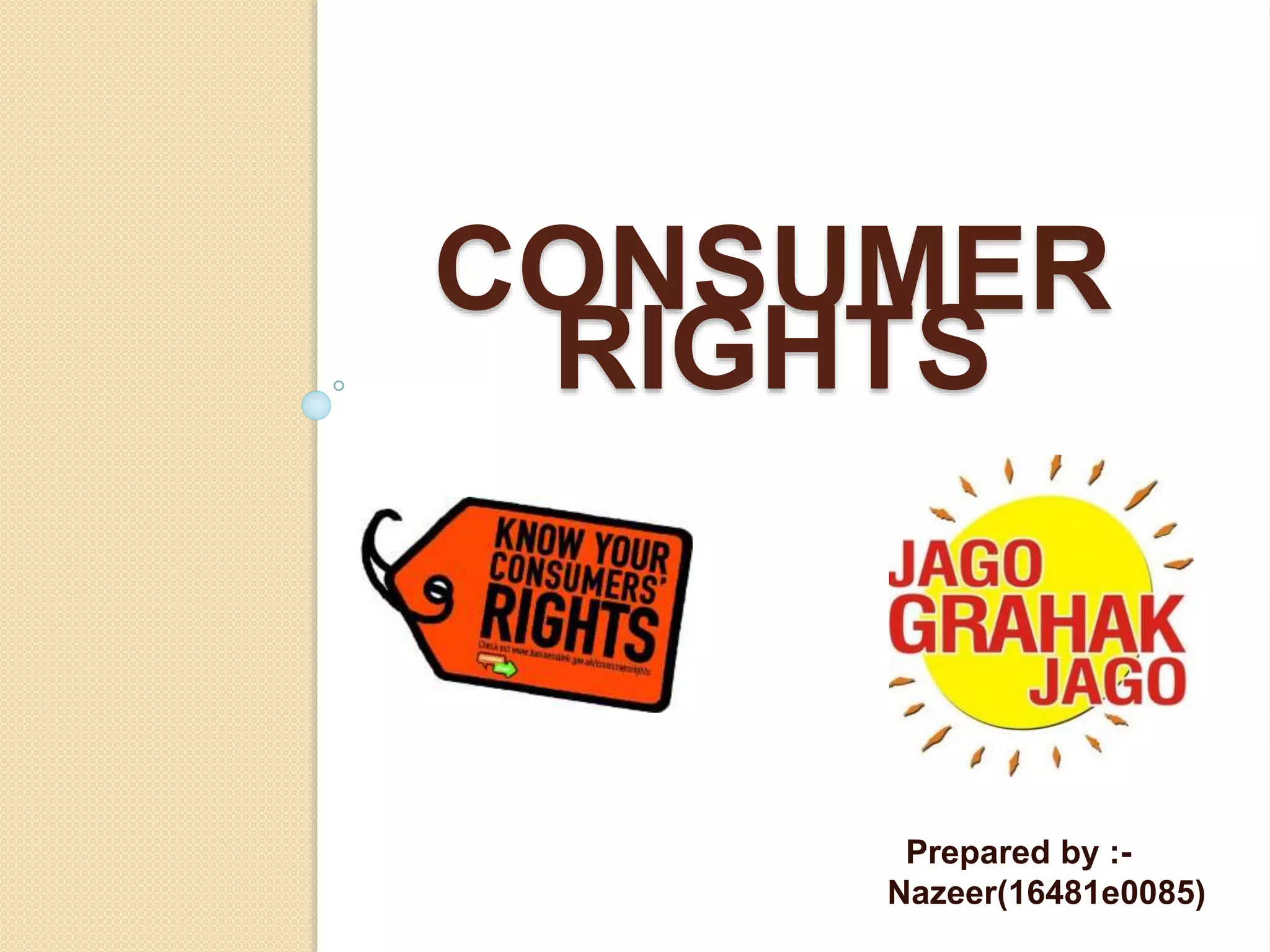 Consumer rights ppt | PPTX