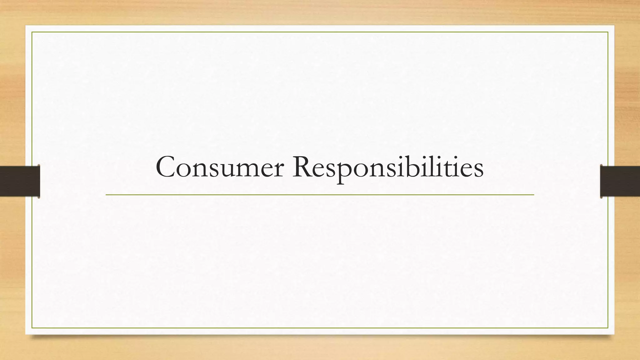 Consumer Rights & Responsibilities.pptx