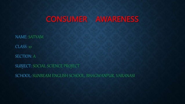 Consumer Rights SAMPLE PROJECT.pptx | Adoption and Fostering | Parenting