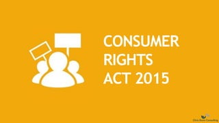Consumer Rights Summary UK 2019 | PPT