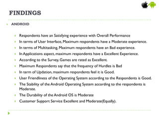 Consumer satisfaction on Android and IOS | PPTX
