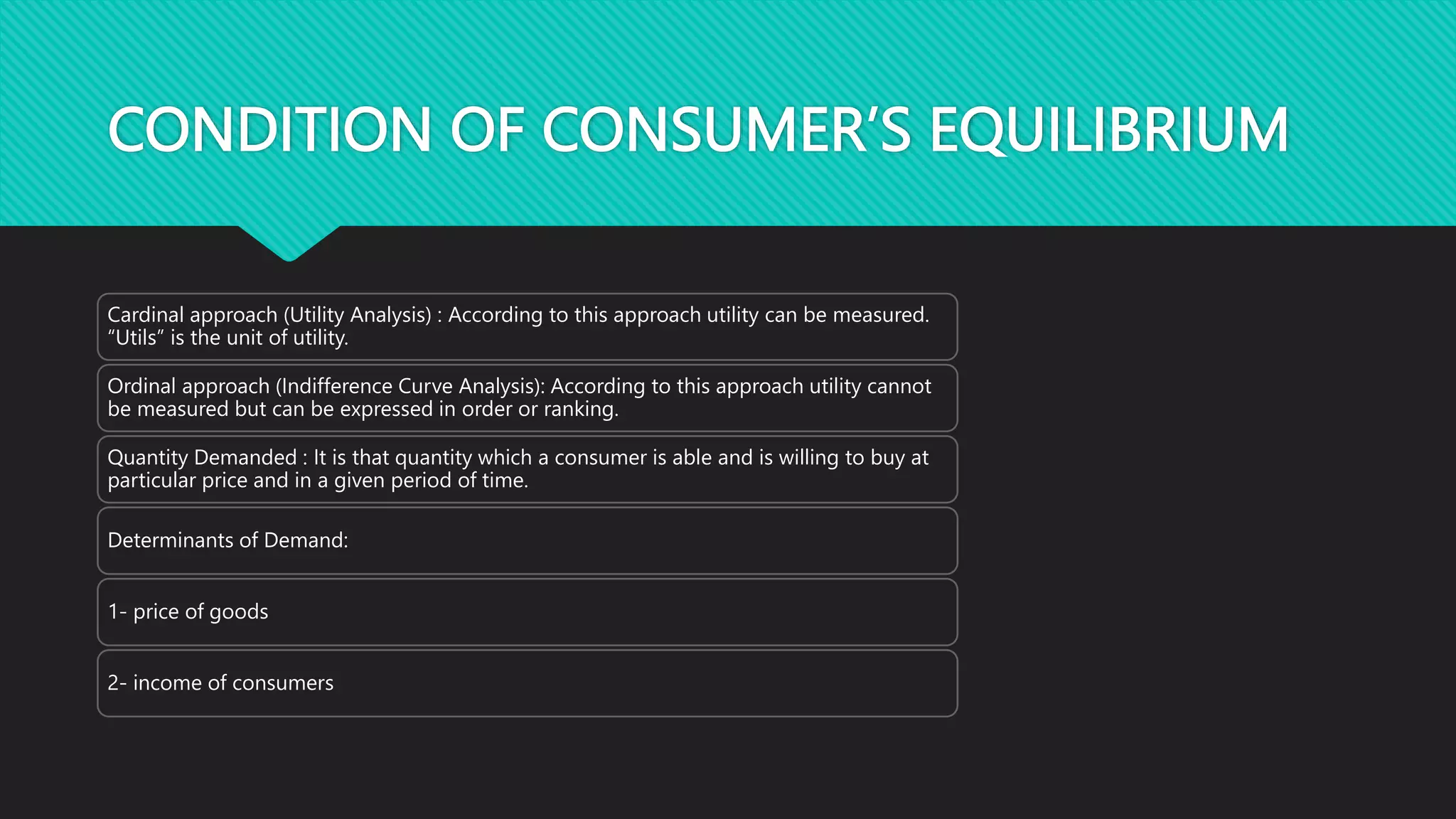 CONSUMERS_EQUILIBRIUM_AND_DEMAND.pptx